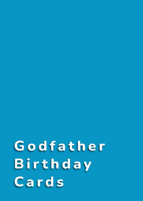 Godfather Birthday Cards – OliviaSamuel.co.uk